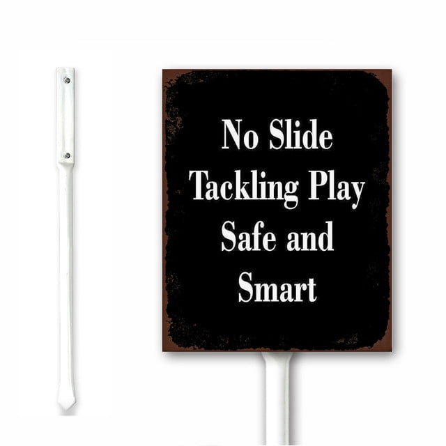 No Slide Tackling - Play Safe and Smart Metal Yard Sign With Stake Lawn ...
