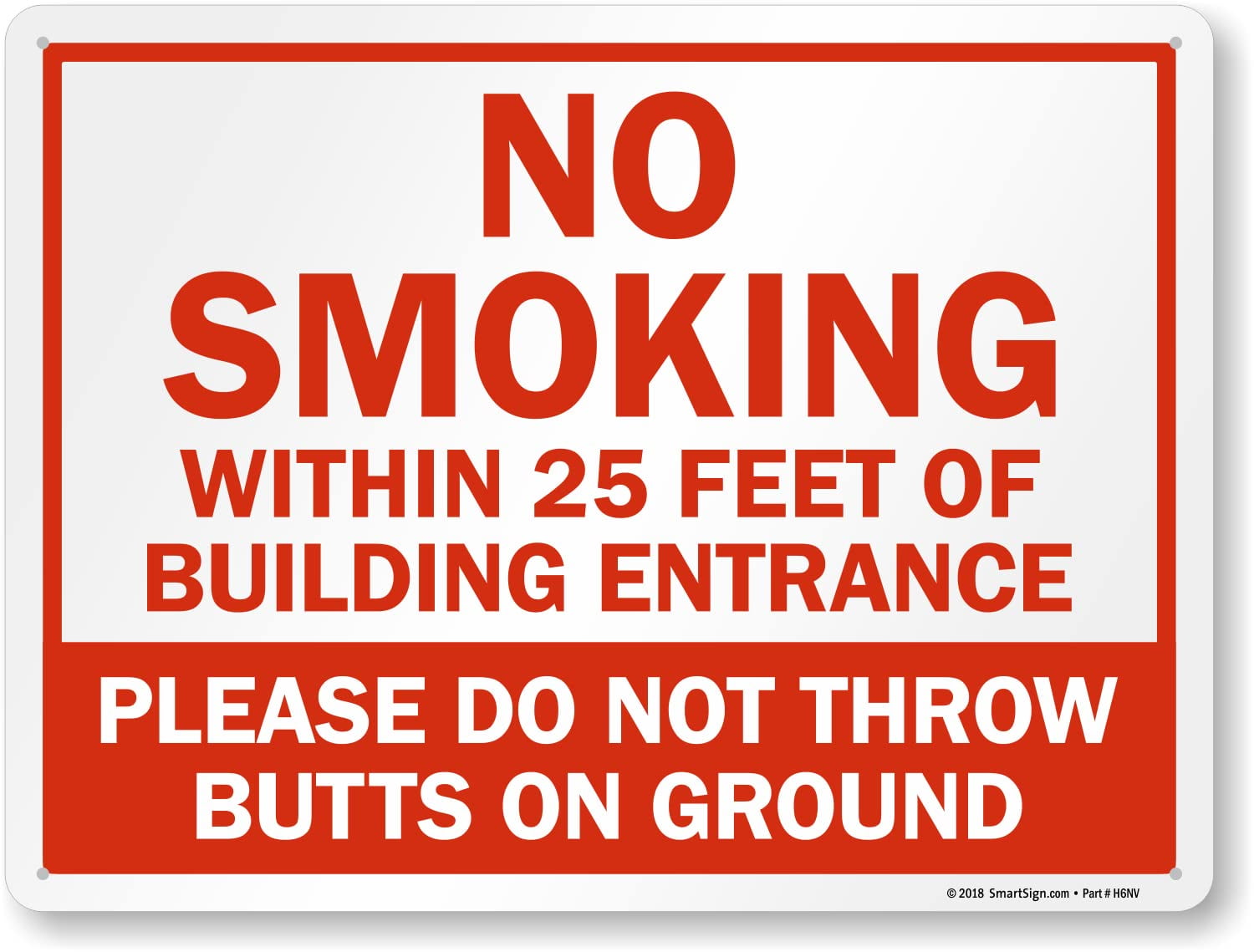 No Smoking 25 Feet From Building Entrance Sign, 18x24 Inch Durable HDPE ...