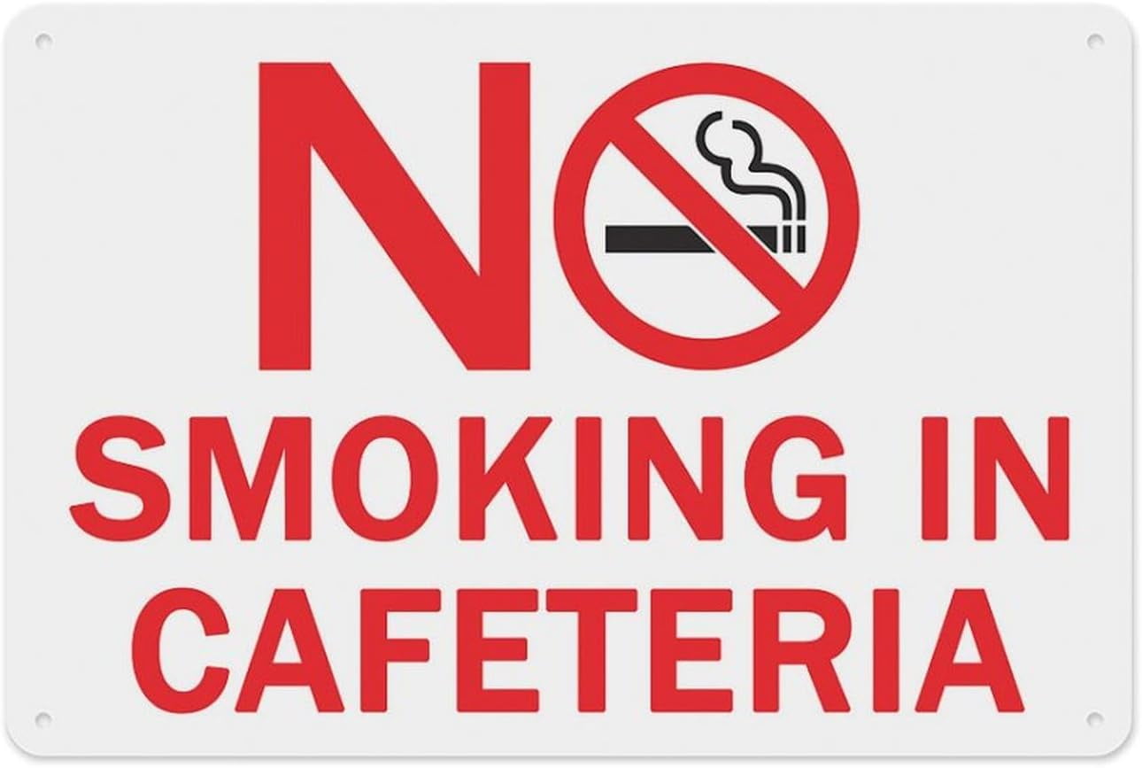 No Smoking In Cafeteria Sign 8"x12" - Aluminum Tin Warning for Home ...