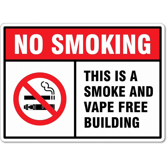 No Smoking Sign - This Is A Smoke And Vape Free Building Hygiene Sign ...