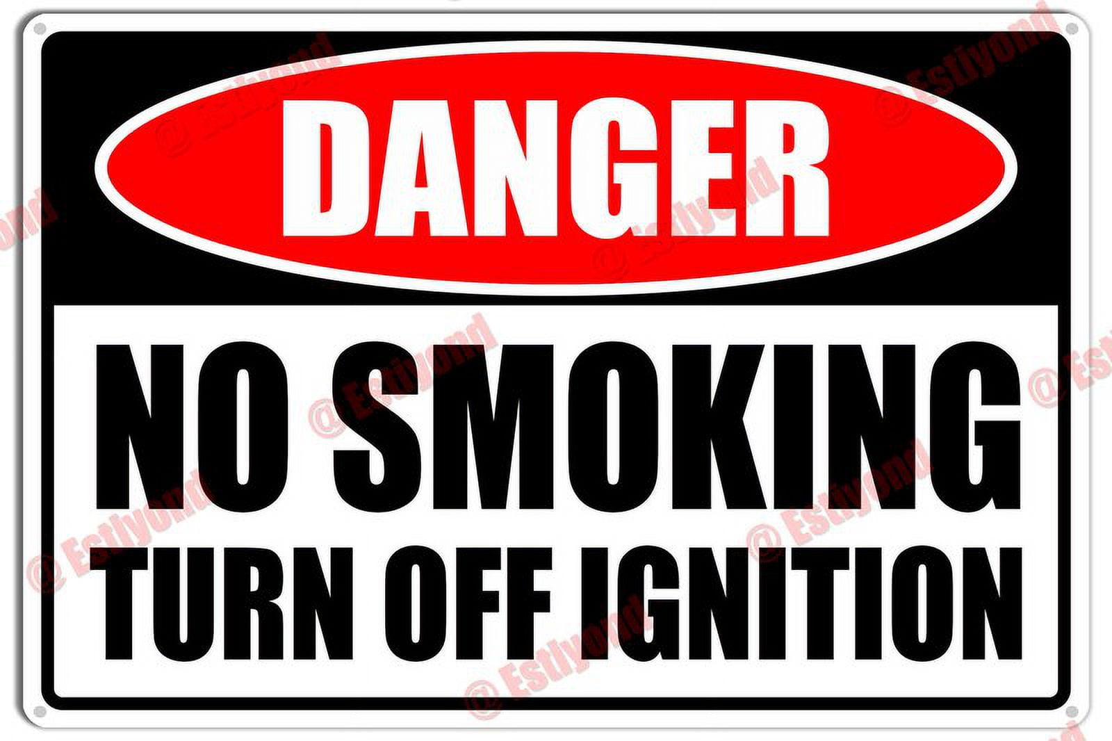 No Smoking Turn Off Ignition Caution Warning Notice Aluminum Metal Sign ...