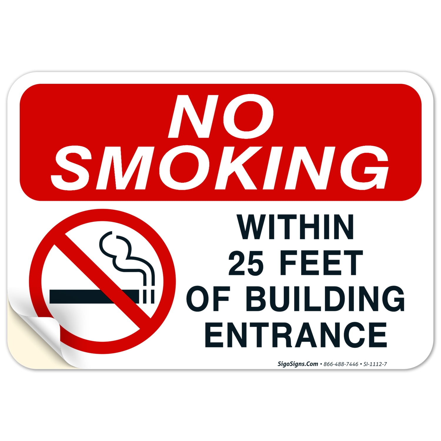 No Smoking Within 25 Feet Of Building Entrance Sign, No Smoking Sign ...