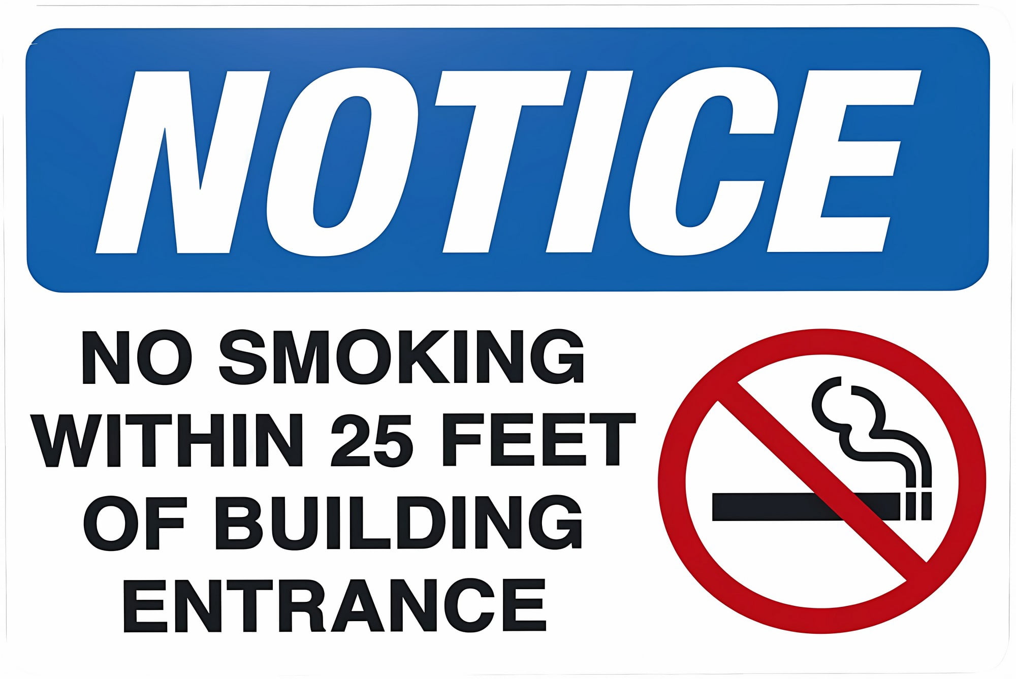 No Smoking Within 25 Feet of Building Entrance Warning Sign - 8"x12 ...