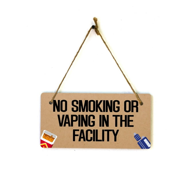 No Smoking or Vaping in The Facility 5x10 Hanging Plus Wall or Door ...