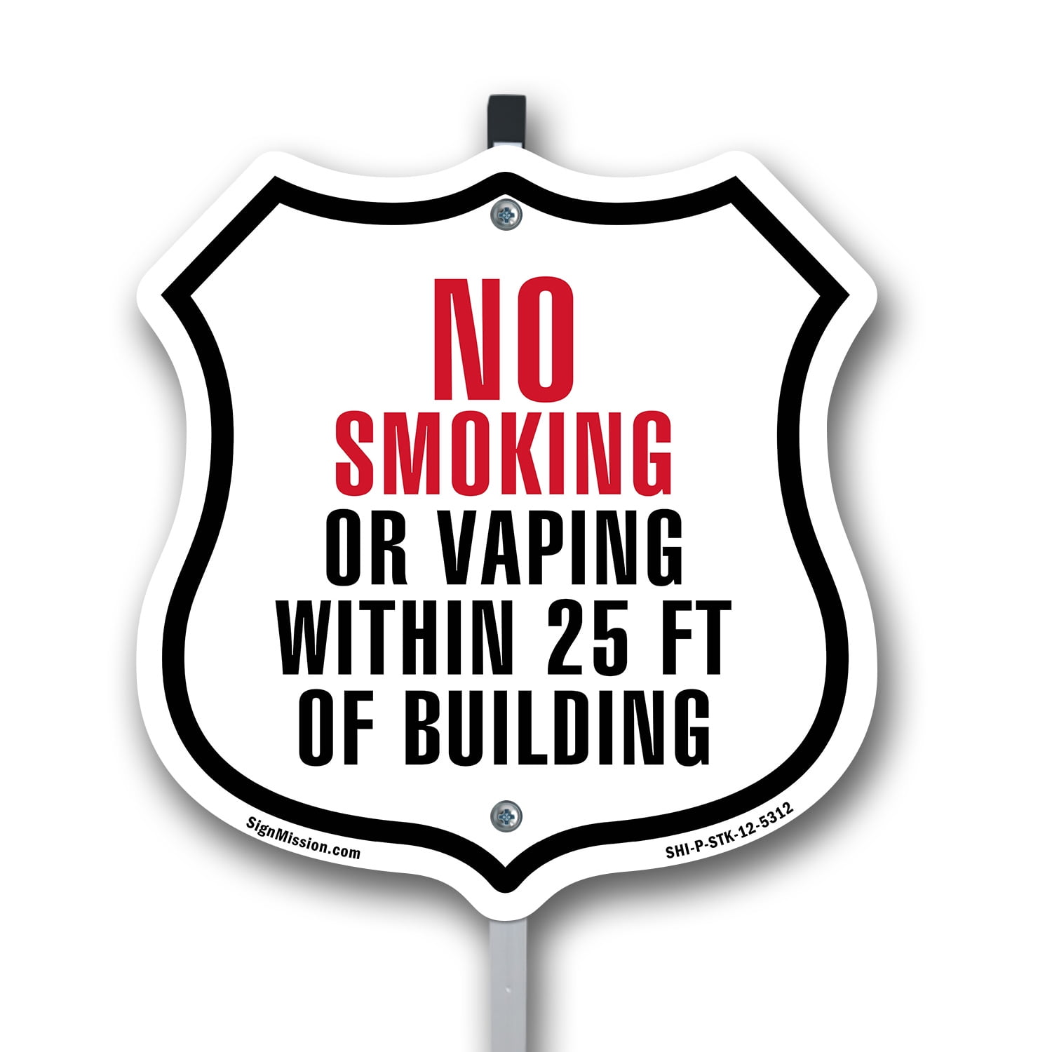 No Smoking vaping Within 25 Feet Of Building 12 inch X 12 inch Shield ...