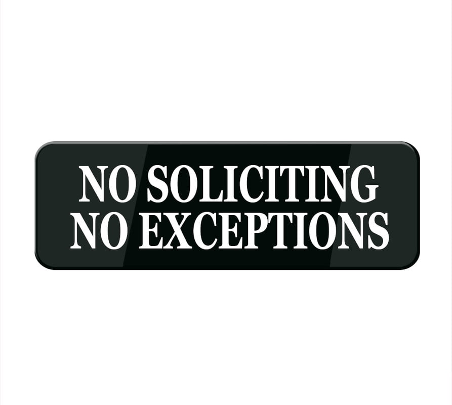 No Soliciting No Exceptions Sign Stickers, 10X3 Inch Acrylic Plaque ...