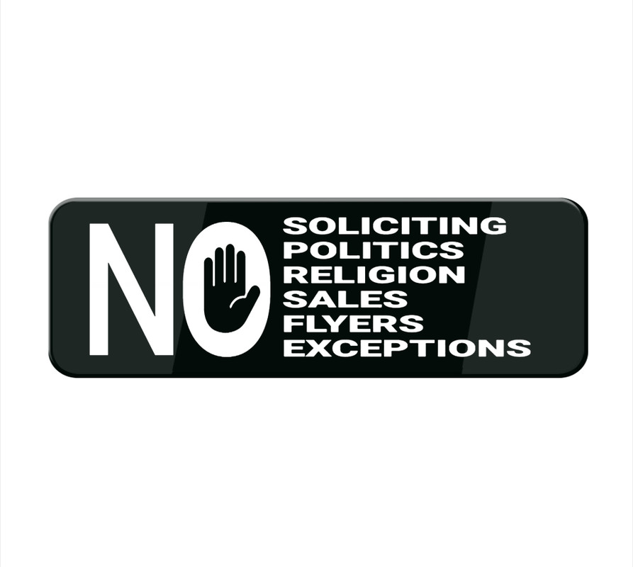 No Soliciting No Politics No Religion No Sales Sign, Signage White ...
