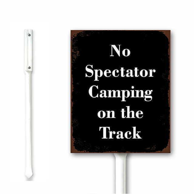 No Spectator Camping on the Track Metal Sign for Outdoor Black Yard ...