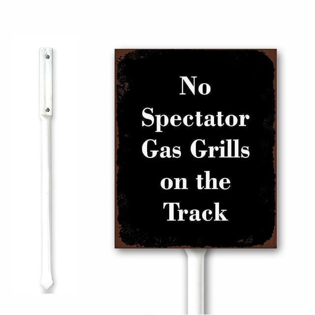 No Spectator Gas Grills on the Track Metal Yard Sign With Stake Lawn ...