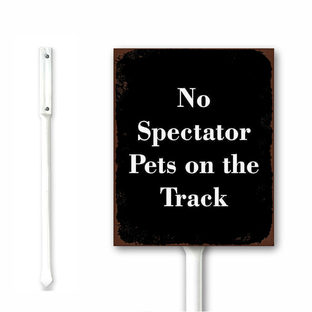 No Spectator Pets on the Track Metal Yard Sign With Stake Lawn Sign ...