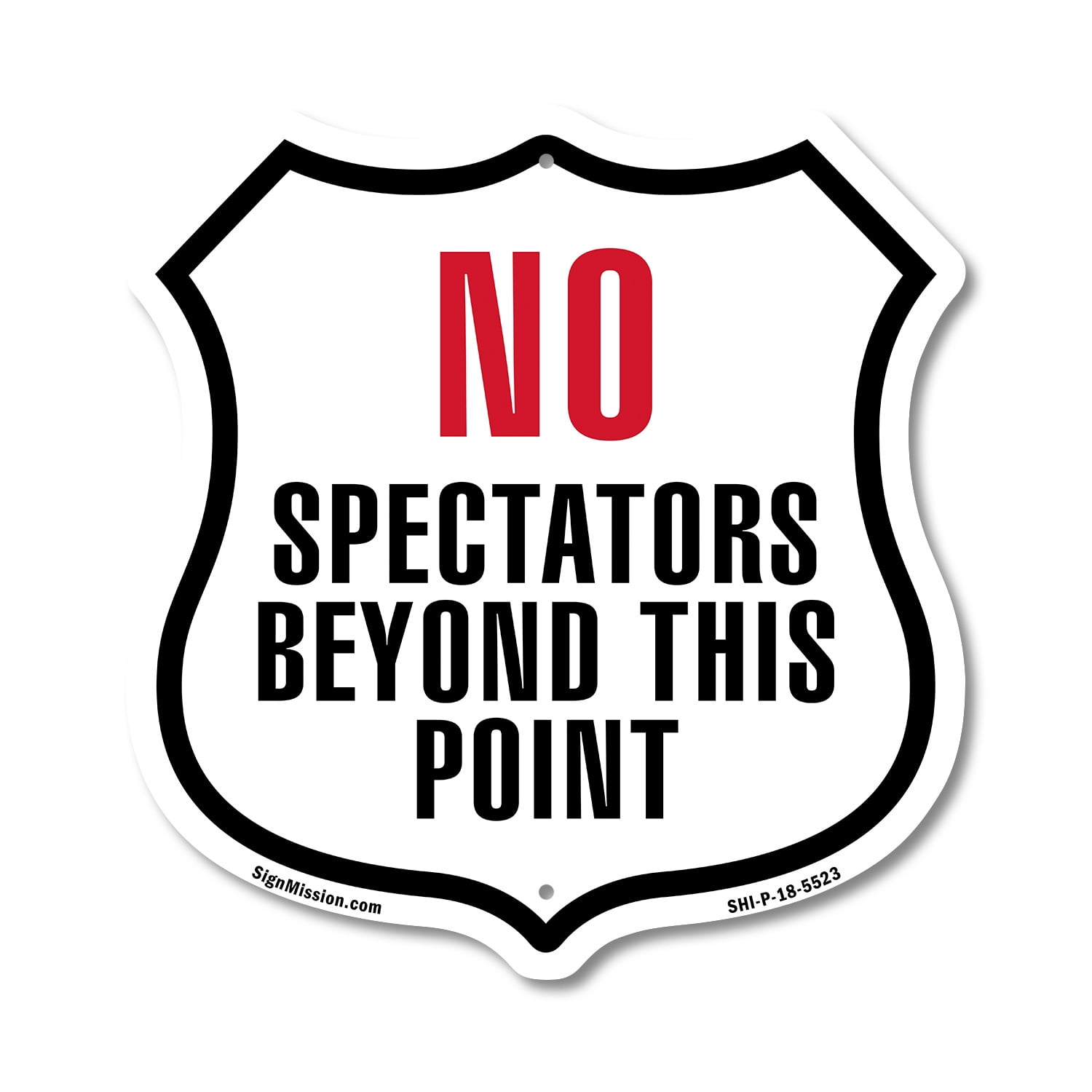 No Spectators Beyond This Point 12 inch X 12 inch Shield Shaped ...