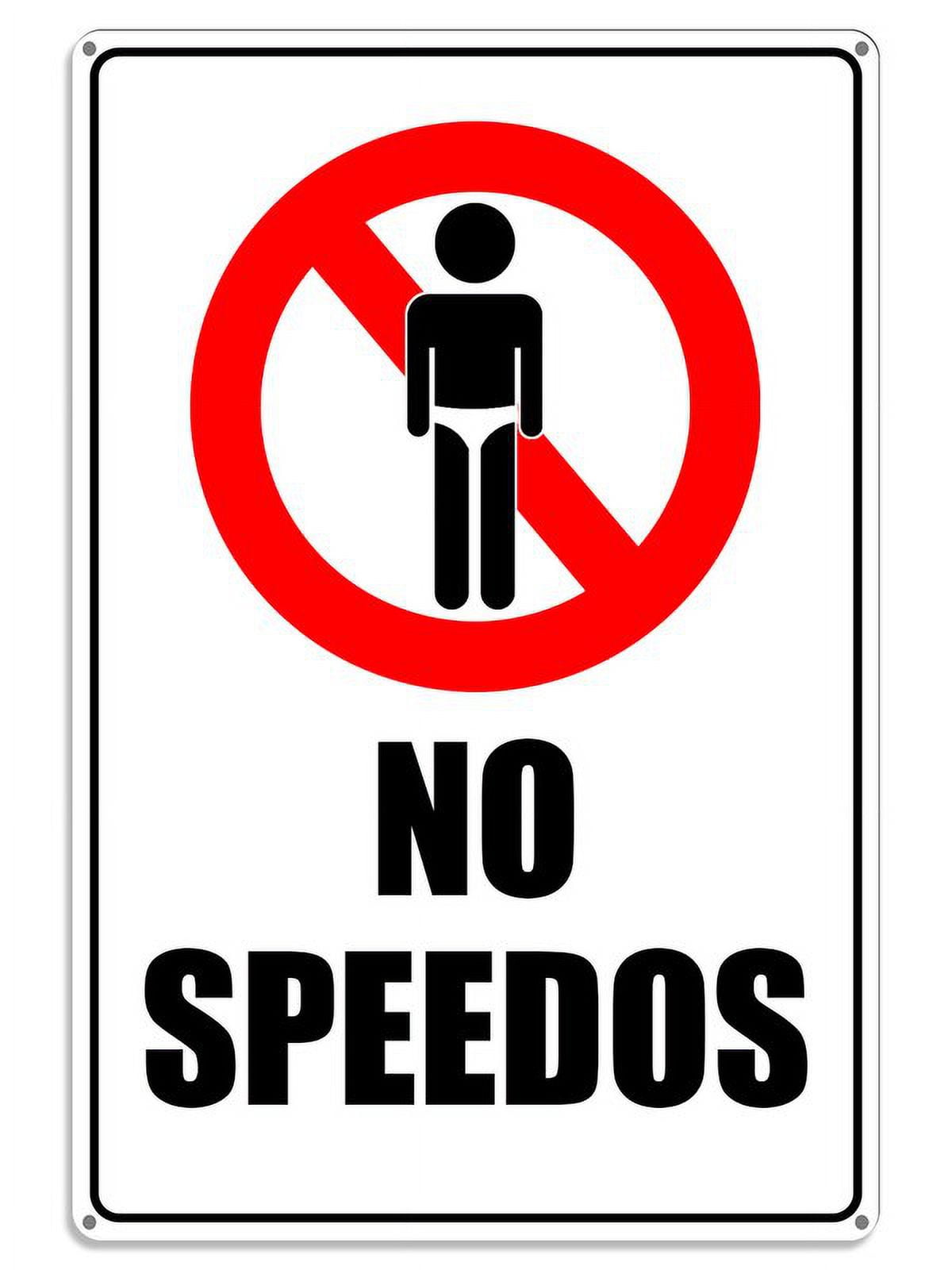 No Speedos Vintage Aluminum Tin Metal Sign Wall Decor Gift 12X8 Inch ...