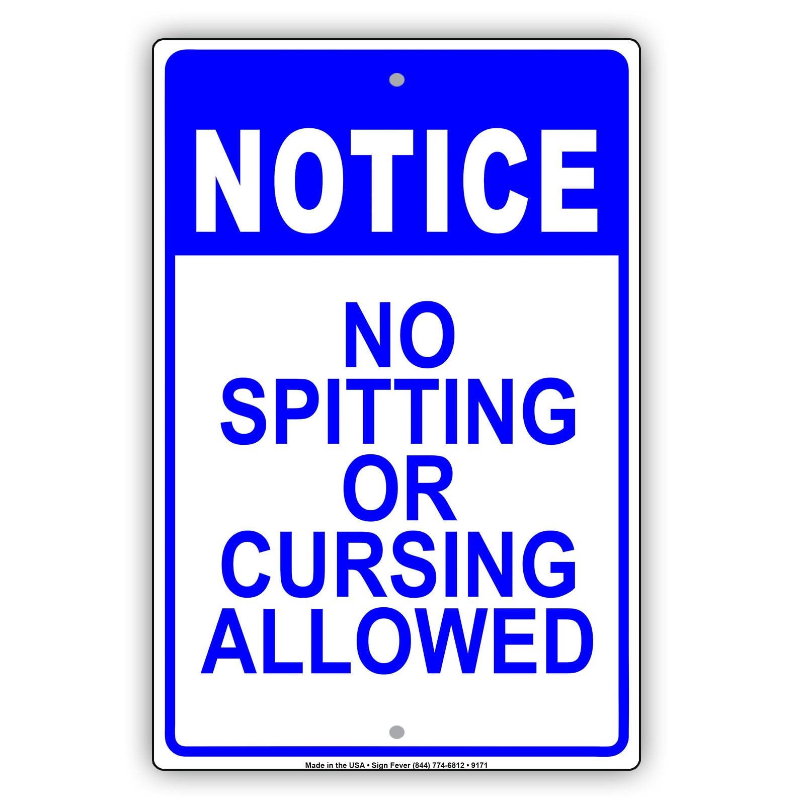 No Spitting Or Cursing Allowed Alert Warning Notice Aluminium Metal ...