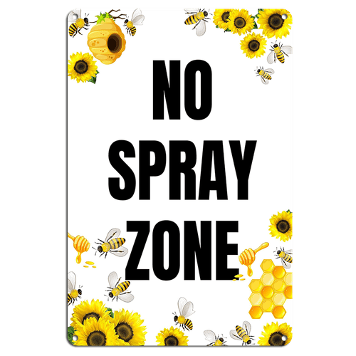 No Spray Zone Honeybees Aluminum Metal Sign 5.5 X 8 Inch Wall Decor ...