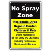 No Spray Signs