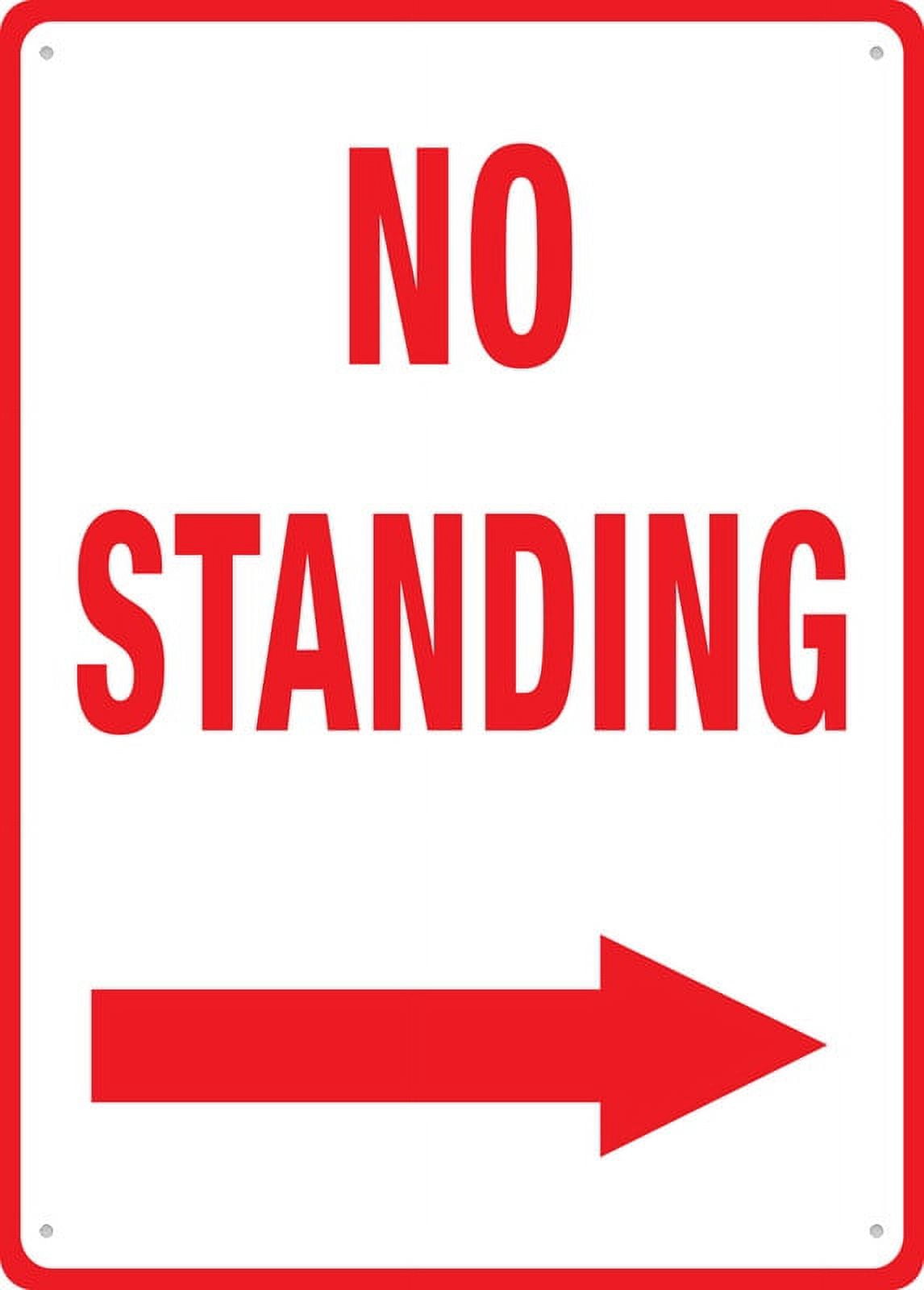 No Standing Right Arrow Sign 8"X12" Rust Free Aluminum Signs Outdoor ...