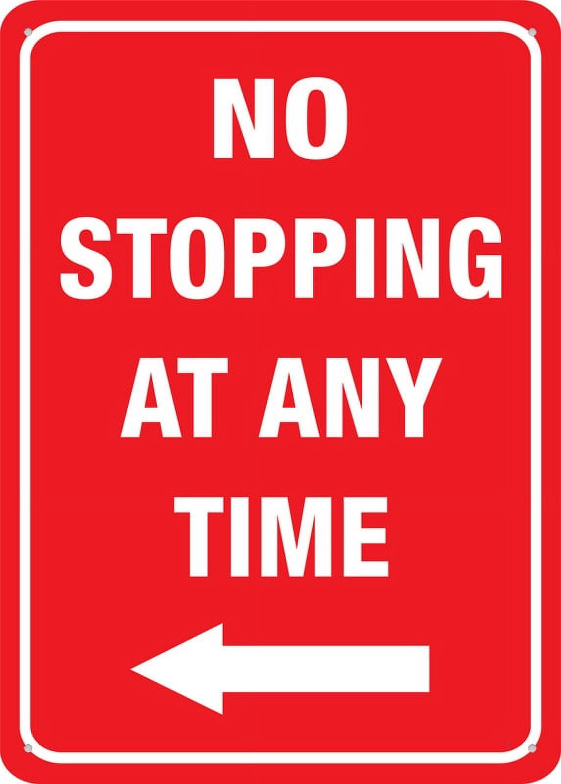 No Stopping Any Time Left Arrow Sign Outdoor Metal Sign - 12 X 8 Metal ...