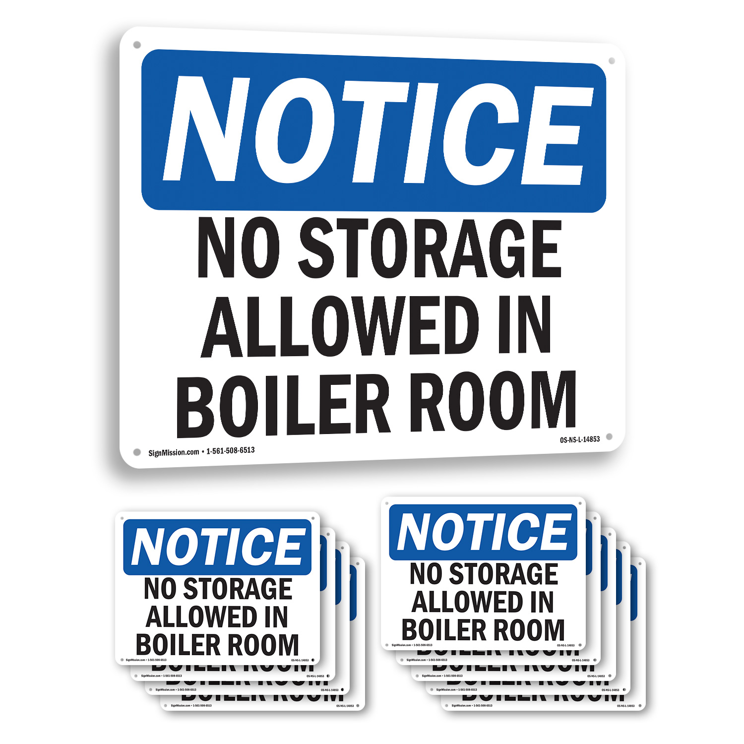 No Storage Allowed In Boiler Room OSHA Notice Rigid Plastic Sign 10 ...