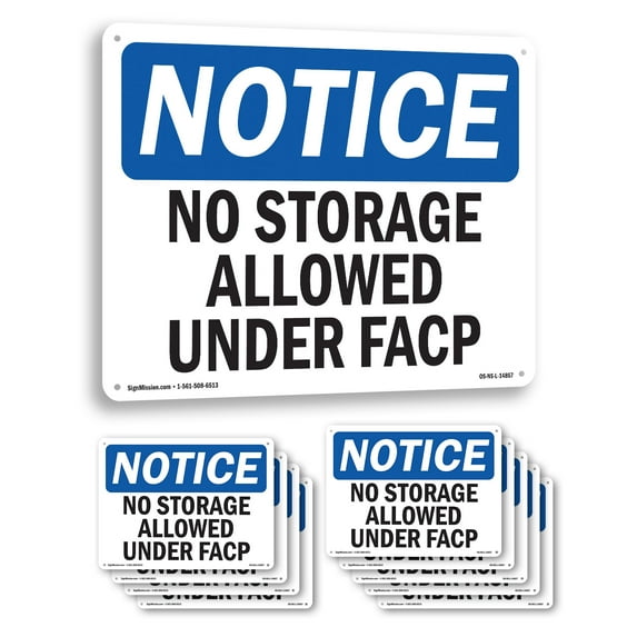 No Storage Allowed Under Facp OSHA Notice Rigid Plastic Sign 24 Inch x ...