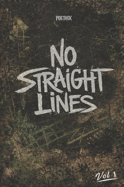 No Straight Lines: A Poetry Collection for Late Bloomers, A Modern ...