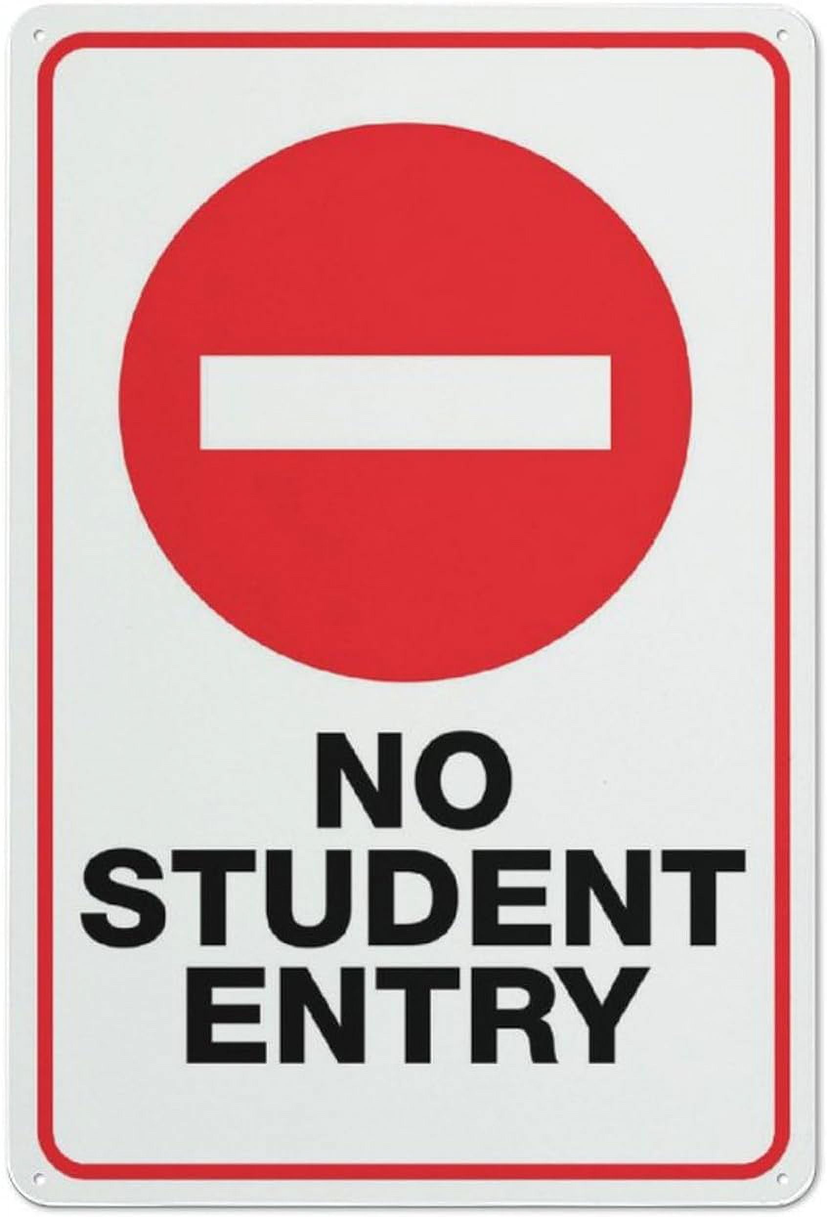 No Student Entry Sign Funny Decor For House Door Office Business Yard ...