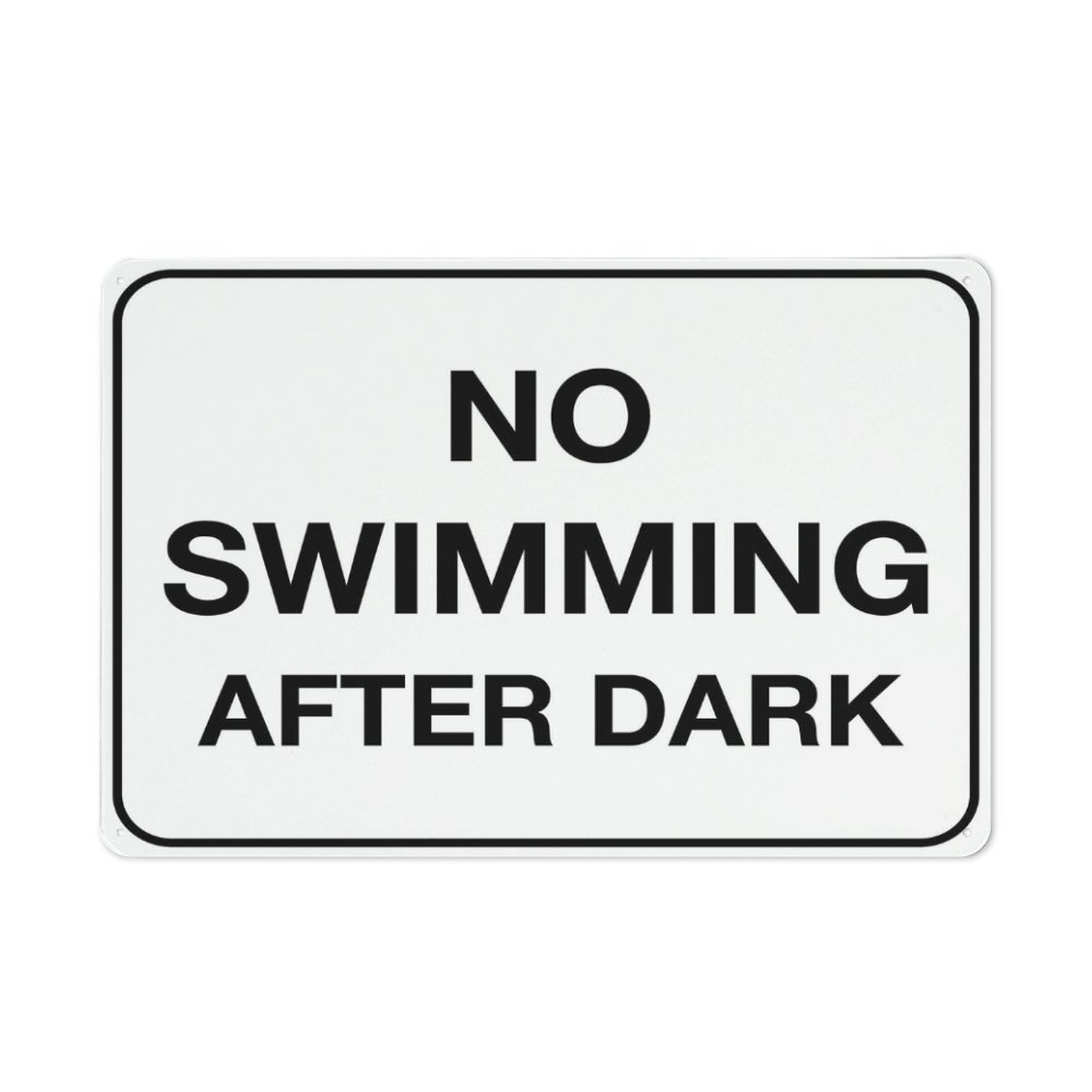 No Swimming After Dark Sign Outdoor Metal Sign - 12 X 8 Metal Signs For ...