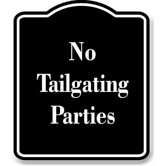 No Tailgating Sign