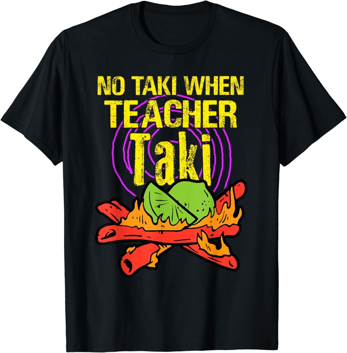 No Taki When Teacher Taki Cute Education classroom T-Shirt - Walmart.com