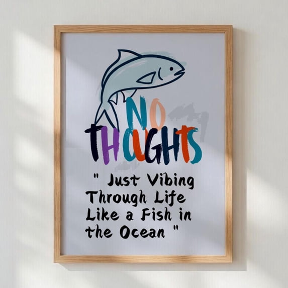 No Thoughts Just Vibing Poster – Funny Chill Quote Print, Humor Home ...