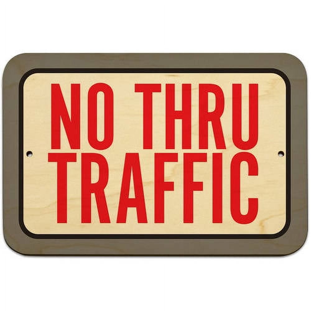 No Thru Traffic Sign - Walmart.com