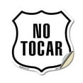 No Tocar (Translated: Do Not Touch) (2 Pack) 4 inch X 4 inch Shield ...