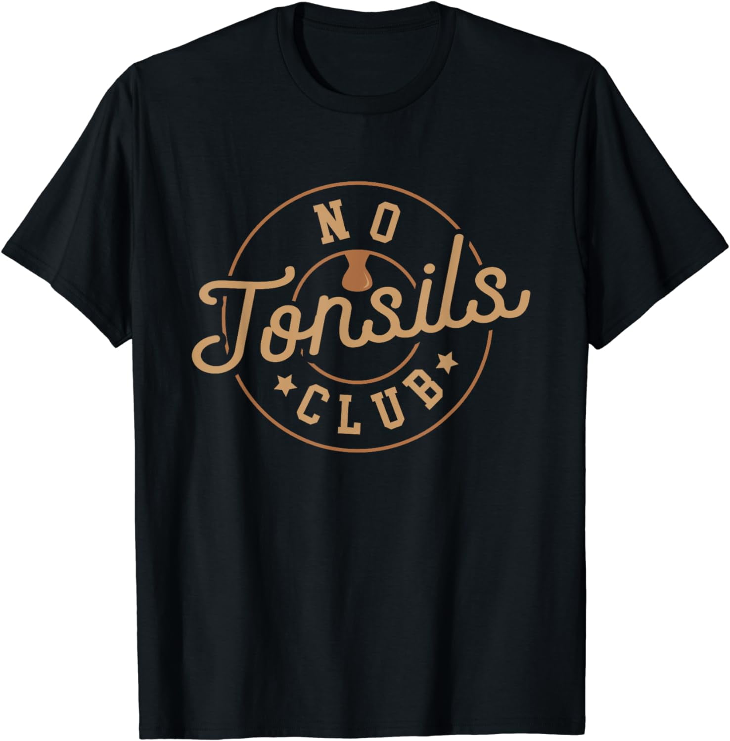 No Tonsils Club Tonsillitis Out Humor Children Gag Gift Tee T-Shirt ...