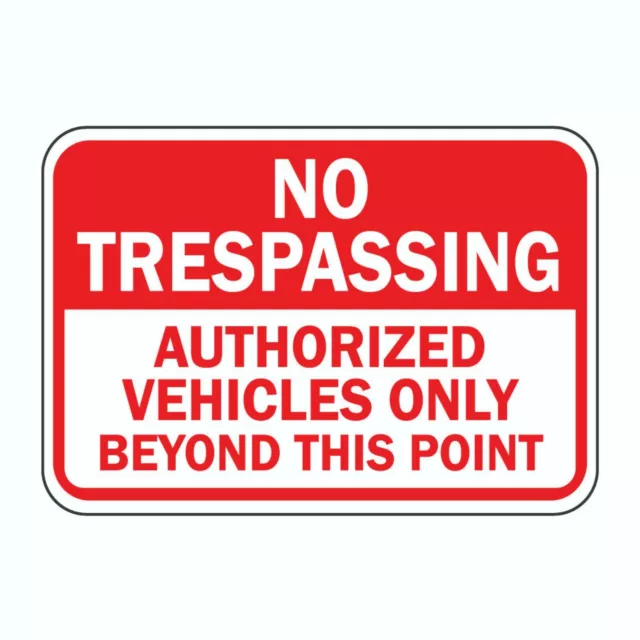 No Trespassing Authorized Vehicles Only Sign Decal Sticker Phone Decal ...
