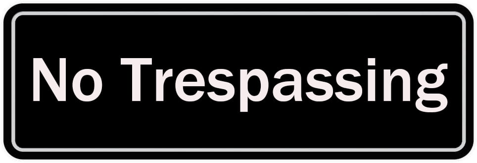 No Trespassing Sign For House (With Strong Adhesive Tape), 3" X 9 ...