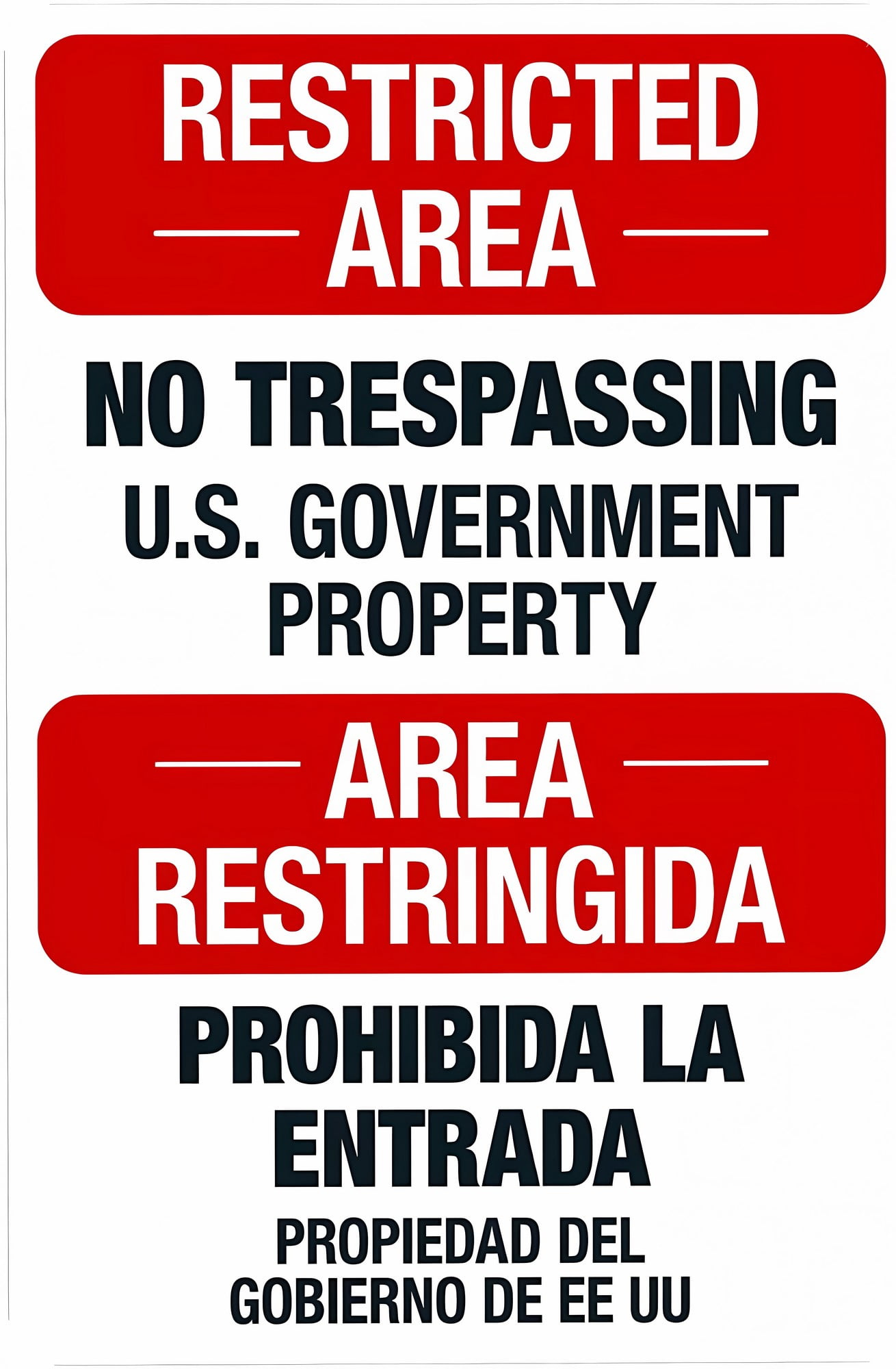 No Trespassing US Government Property Bilingual Warning Sign - 8"x12 ...