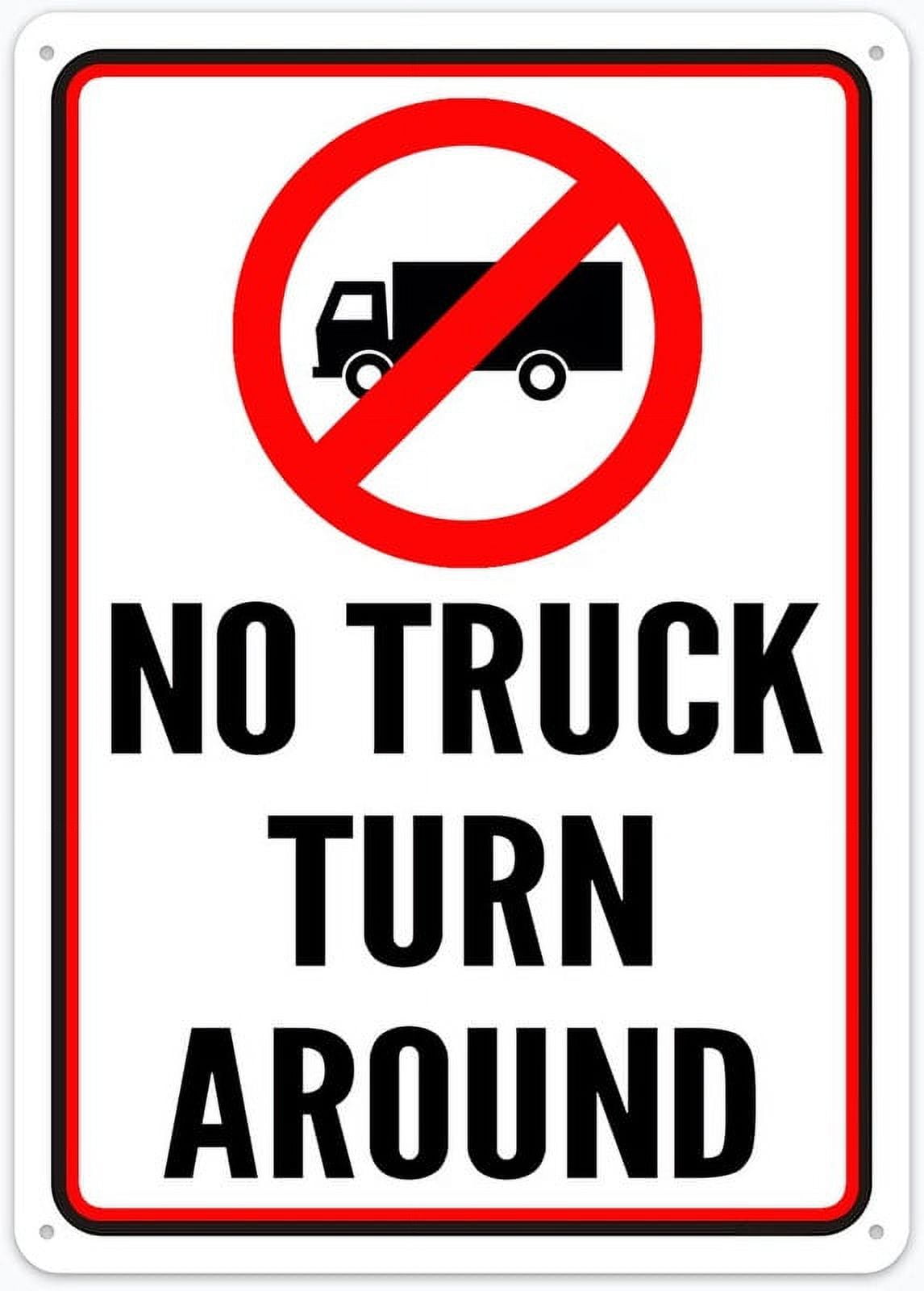 No Truck Turn Around Sign Safety Restriction Alert Attention Caution ...