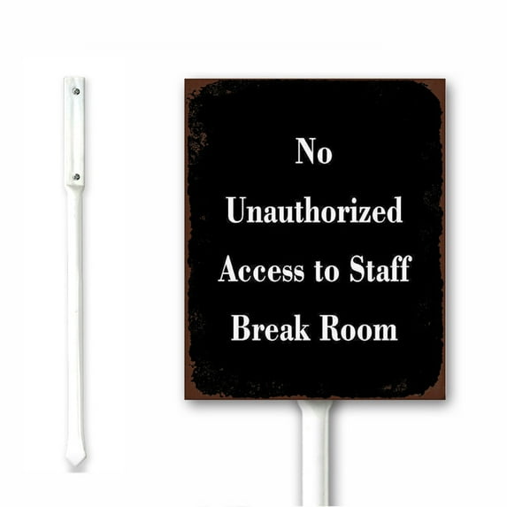 No Unauthorized Access to Staff Break Room Metal Sign for Outdoor Black ...
