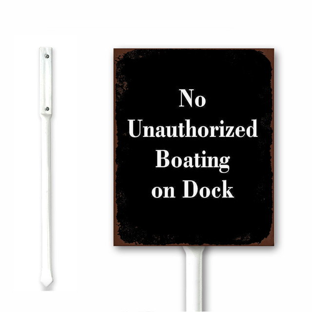 No Unauthorized Boating on Dock Metal Sign for Outdoor Black Yard Sign ...