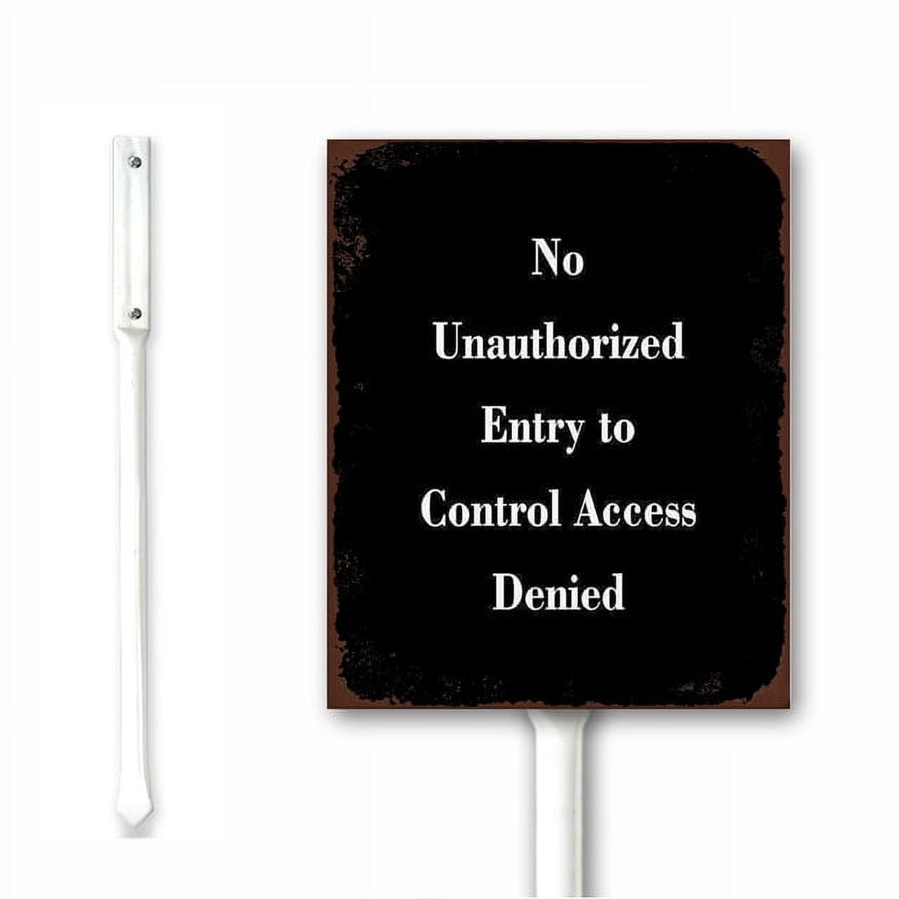 No Unauthorized Entry to Control Access Denied Metal Sign for Outdoor ...