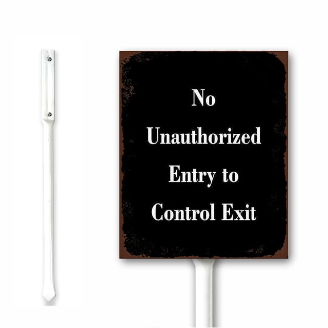 No Unauthorized Entry to Control Exit Metal Sign for Outdoor Black Yard ...