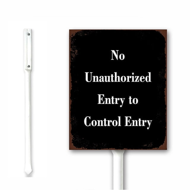 No Unauthorized Entry to Control Entry Metal Sign for Outdoor Black ...