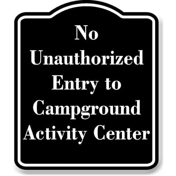 No Unauthorized Entry to Cafeteria BLACK Aluminum Composite Sign 15 ...