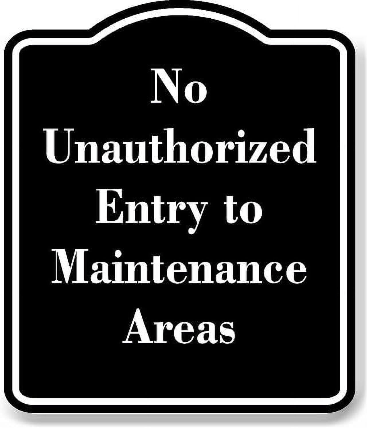 No Unauthorized Entry to Maintenance Areas BLACK Aluminium Composite ...