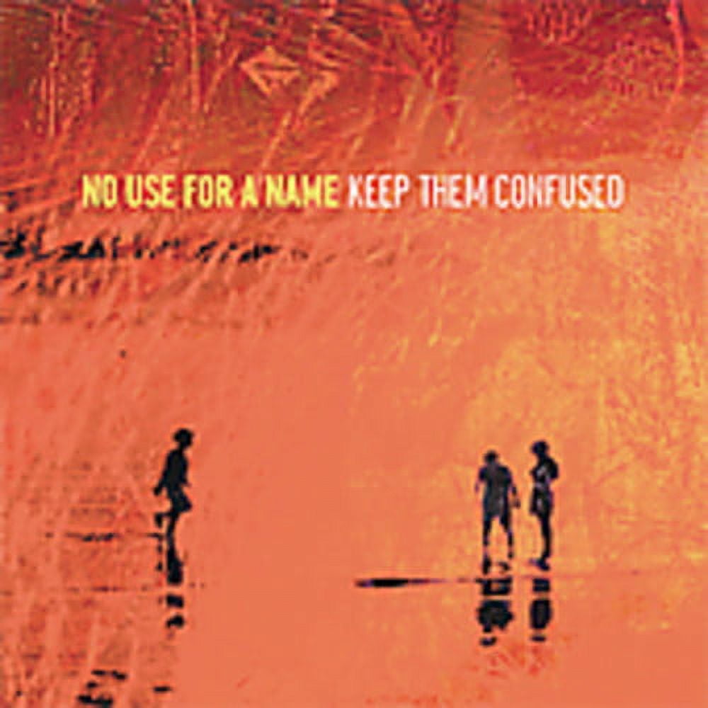 No Use for a Name - Keep Them Confused - Music & Performance - CD ...