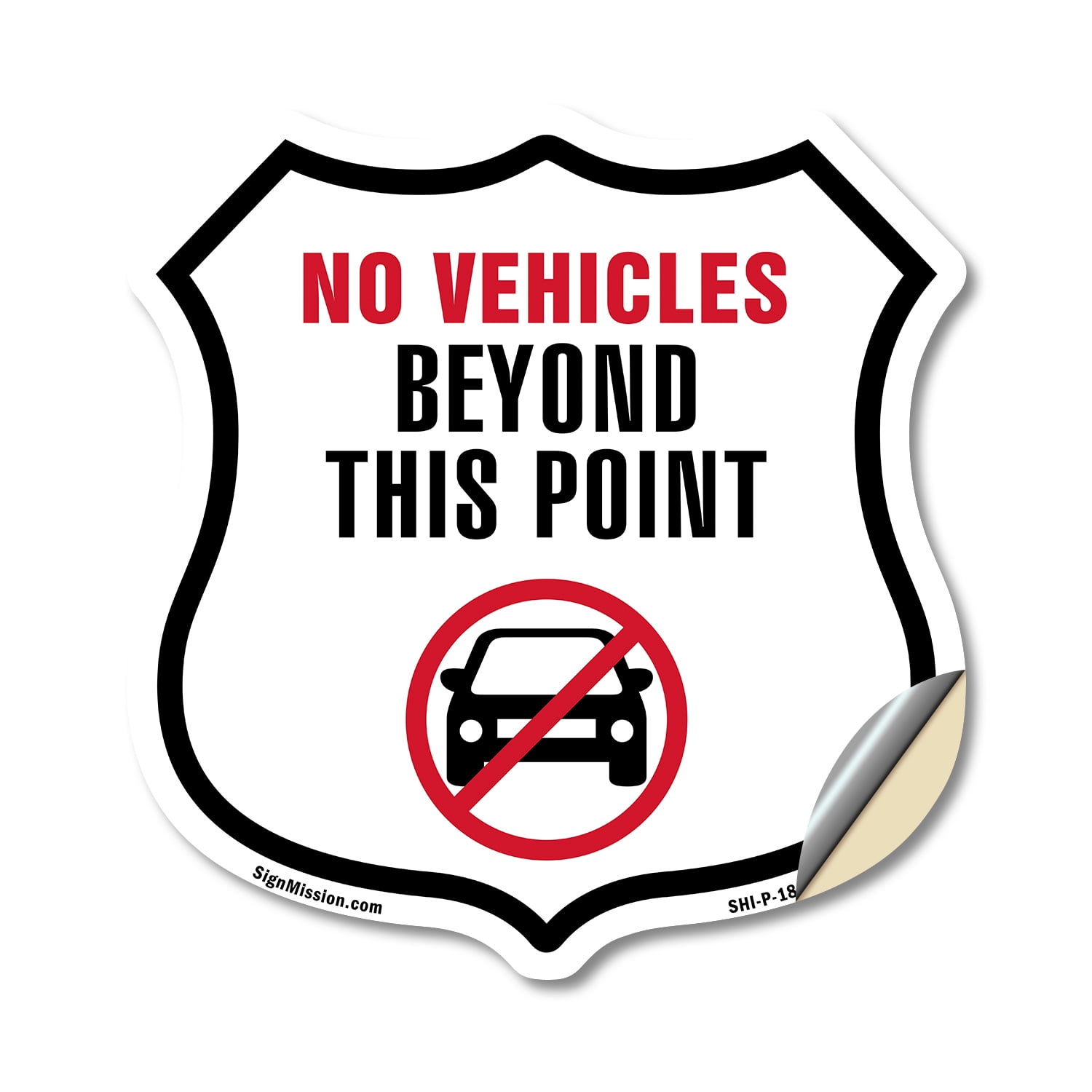 No Vehicles Beyond This Point (2 Pack) 4 inch X 4 inch Shield Shaped ...