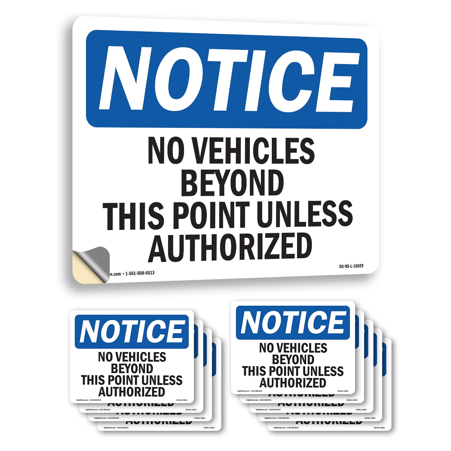No Vehicles Beyond This Point Unless Authorized OSHA Notice Vinyl Decal ...