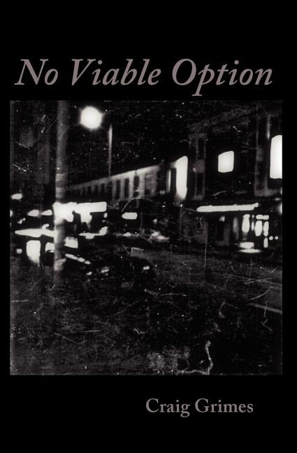 No Viable Option (Paperback) - Walmart.com