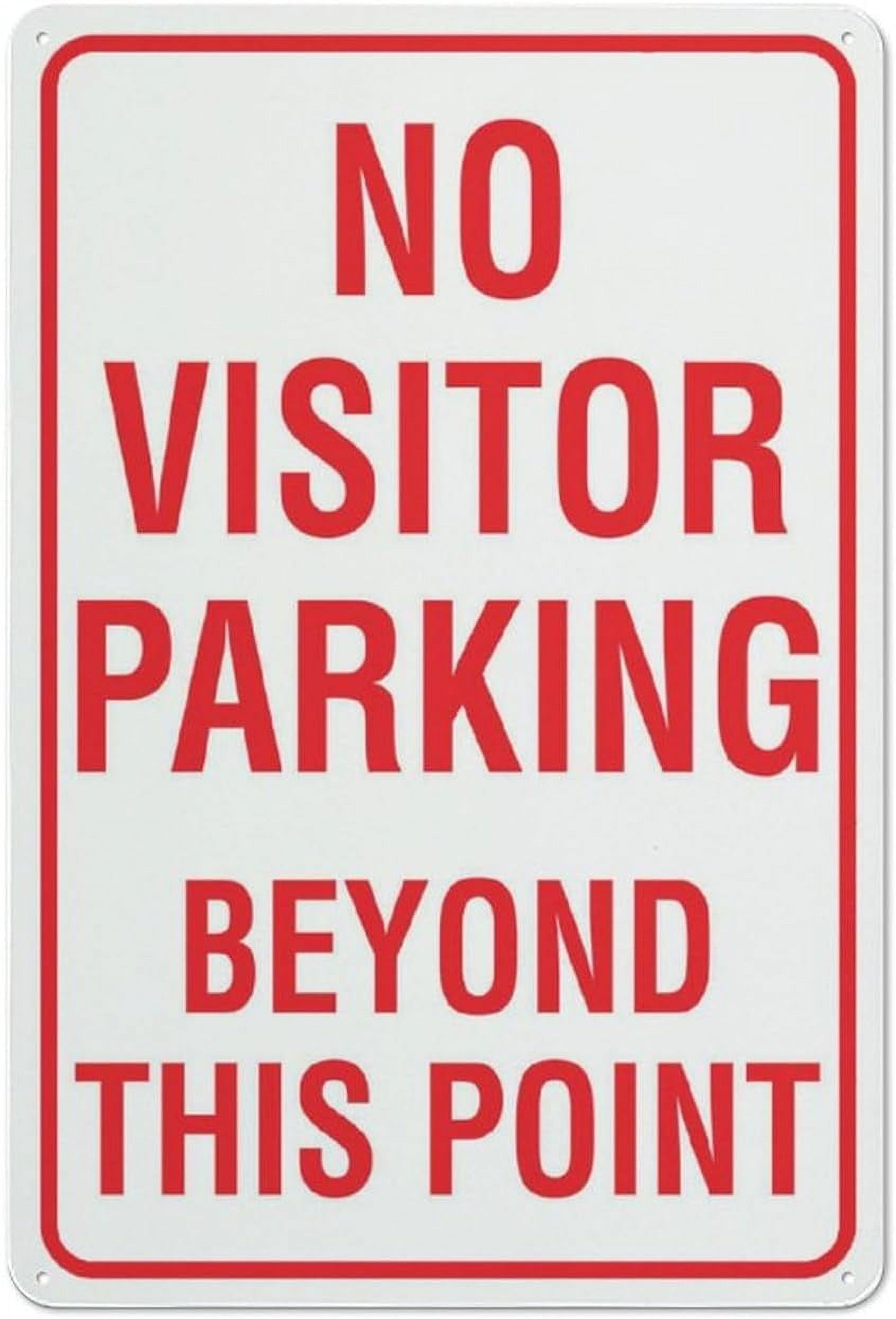 No Visitor Parking Beyond This Point Sign 12X8 Inch Tin Sign Great For ...