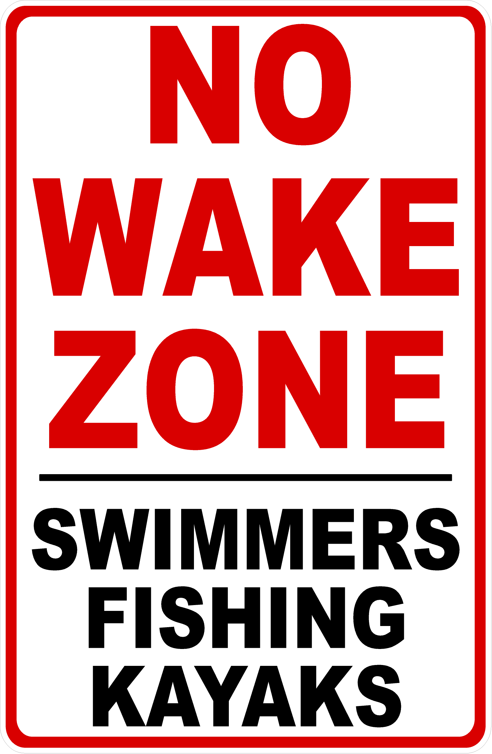 No Wake Zone Swimmers Fishing Kayaks Sign - Walmart.com
