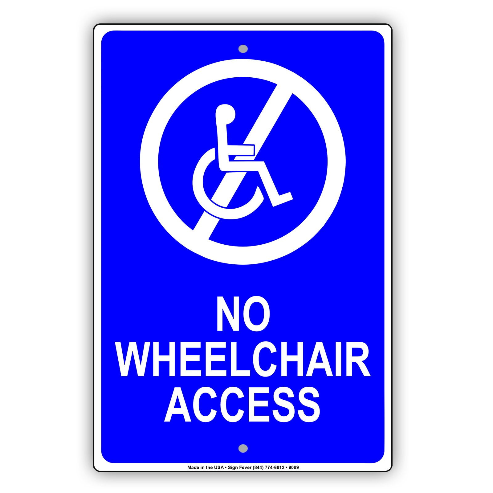No Wheelchair Access Handicap Warning Notice Direction Aluminium Sign ...